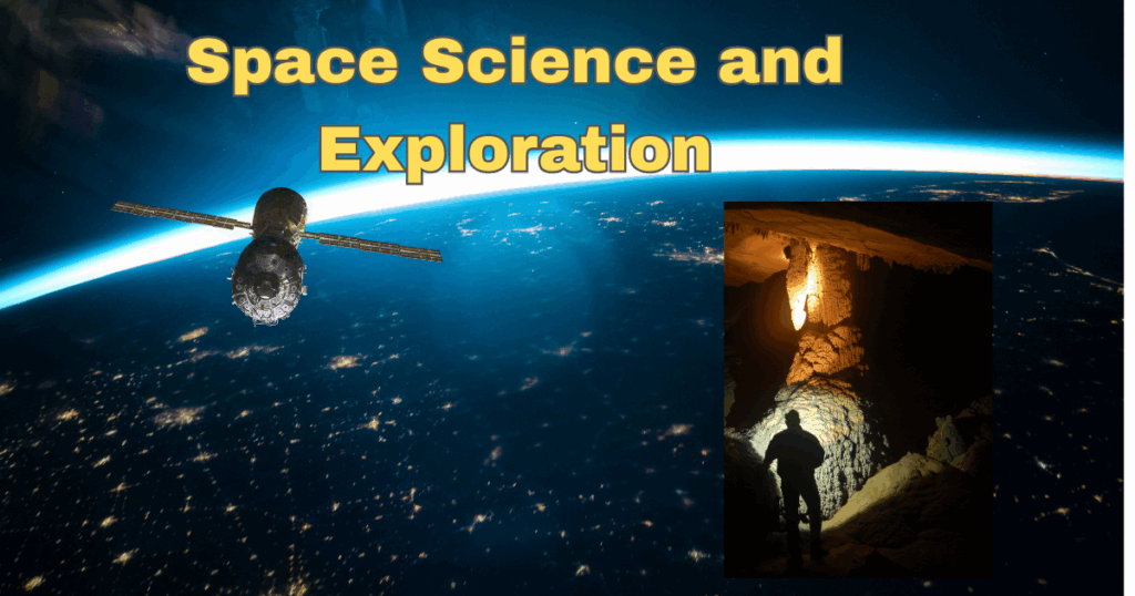 Space Science and Exploration: Inventions That Took Us Beyond Earth
